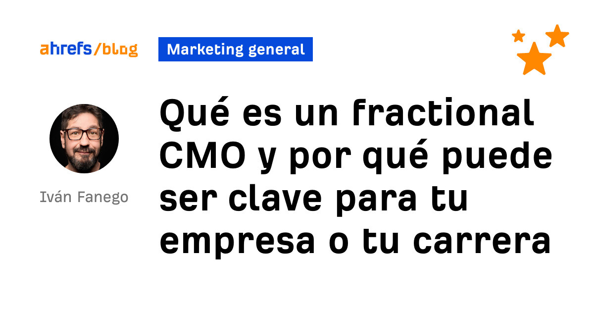 Qué es un fractional CMO y por qué puede ser clave para tu empresa o tu ...