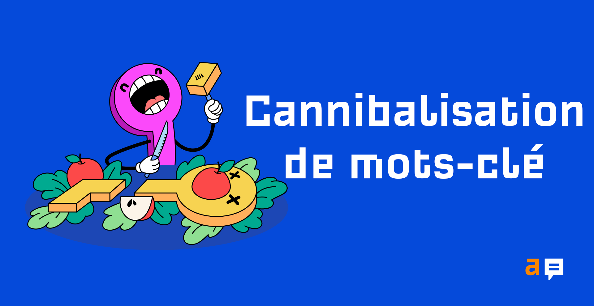 Cannibalisation de mots-clés : qu’est ce que c’est (vraiment) et comment le corriger