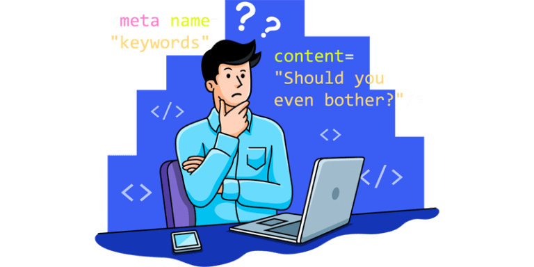 Meta Keywords: What Are They and Should You Use Them?