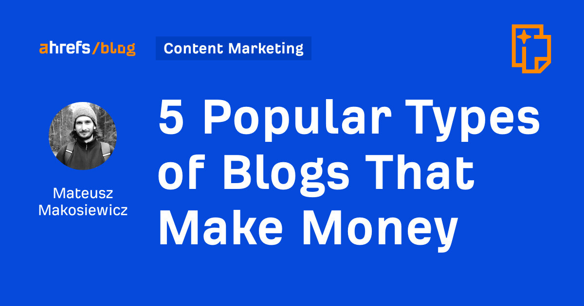 5 Popular Types of Blogs That Make Money