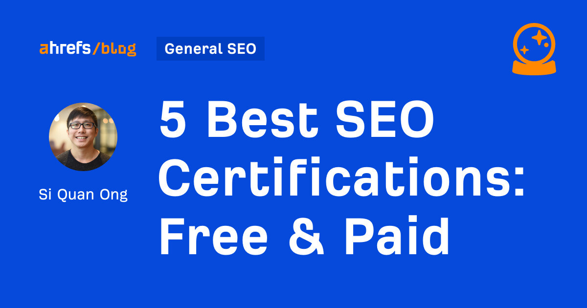 5 Best SEO Certifications: Free & Paid
