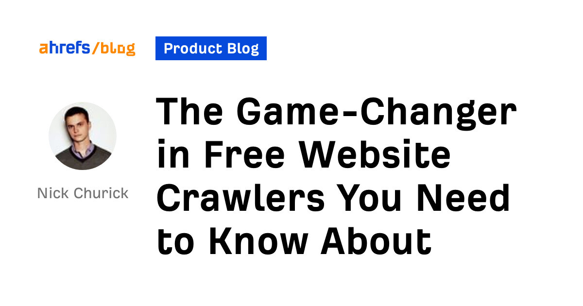 A Free Website Crawler from Ahrefs
