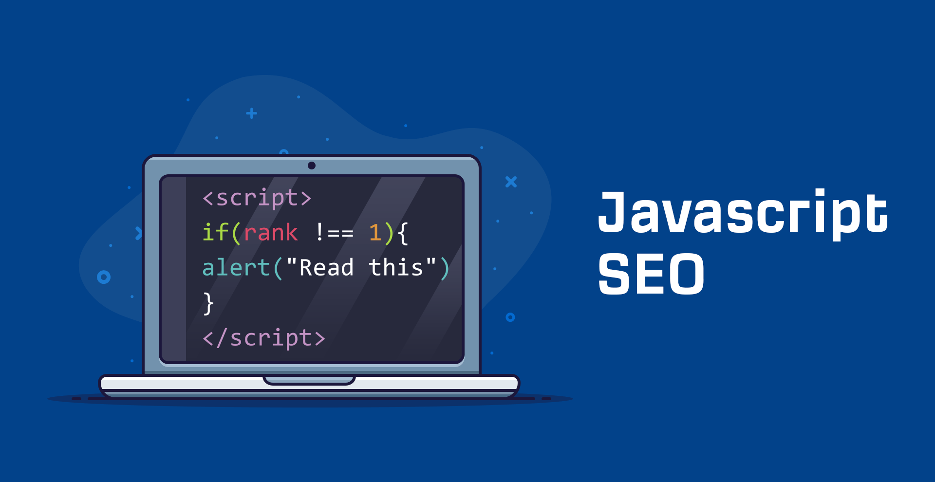 关于 JaveScript SEO，你应该知道这些
